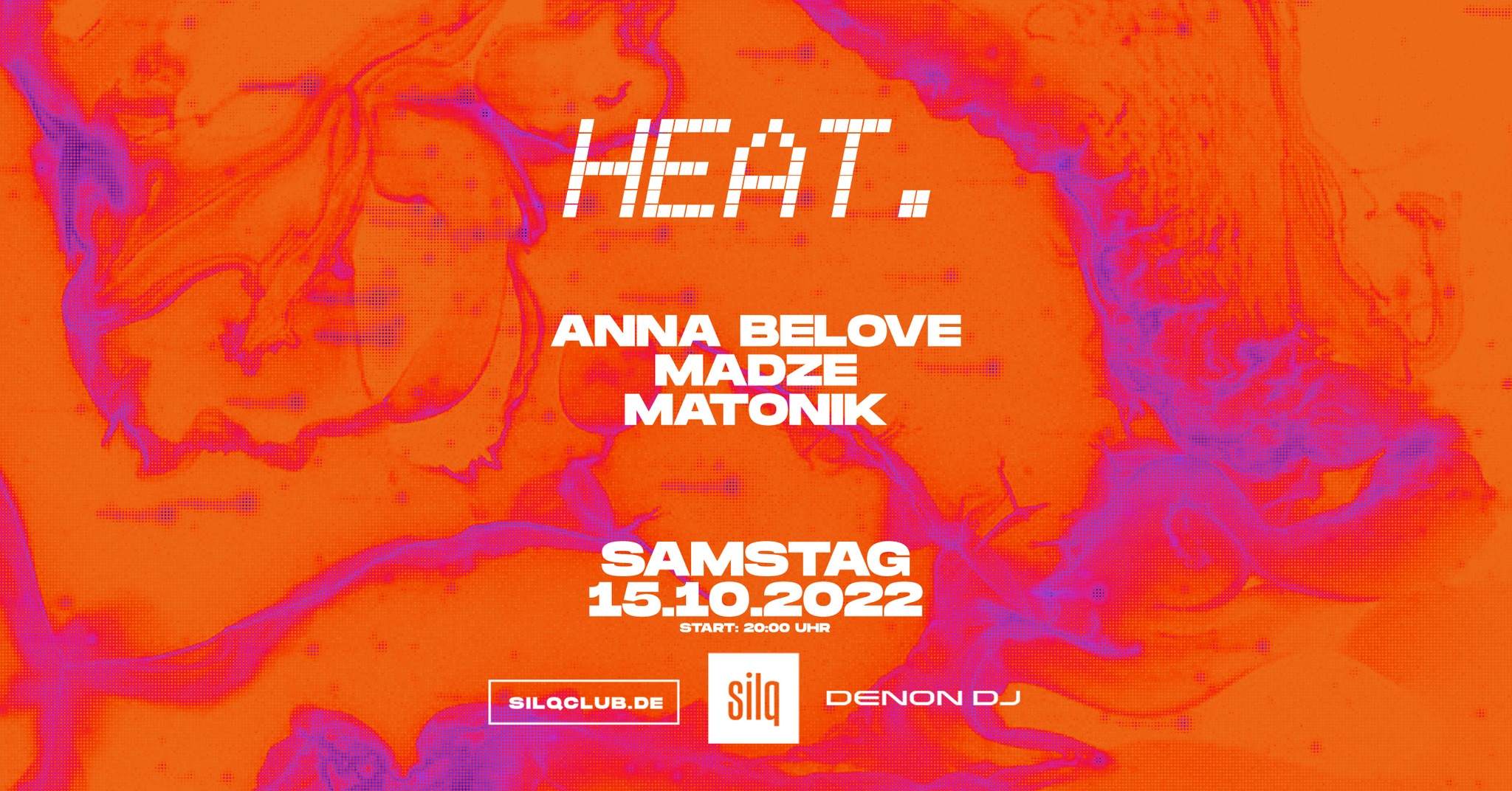 Heat. with Anna Belove, Madze, Matonik at Silq, デュッセルドルフ