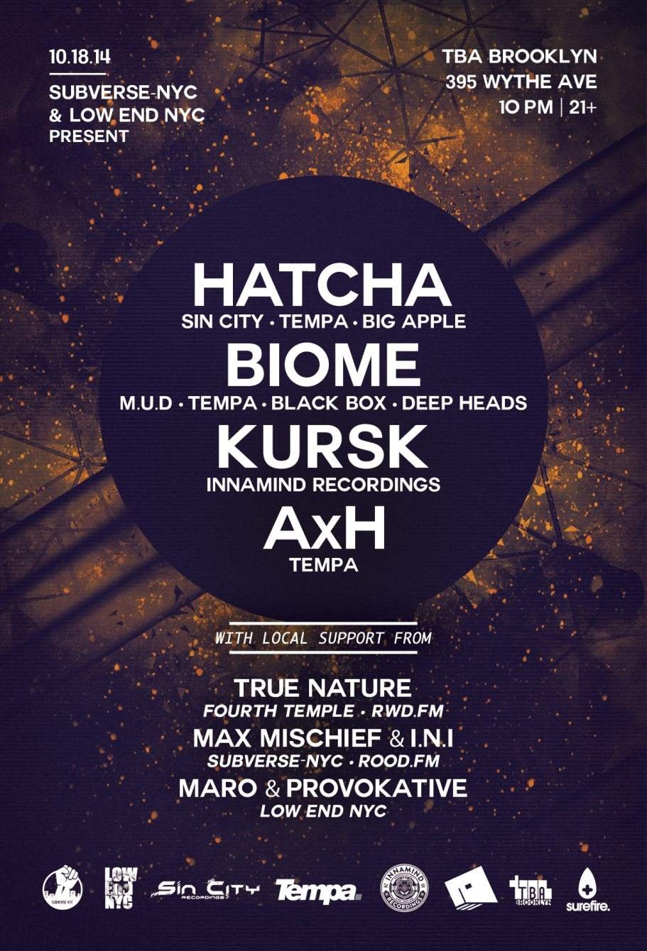 Subverse-NYC & Low End NYC present Hatcha, Biome, Kursk, AxH & More bei ...