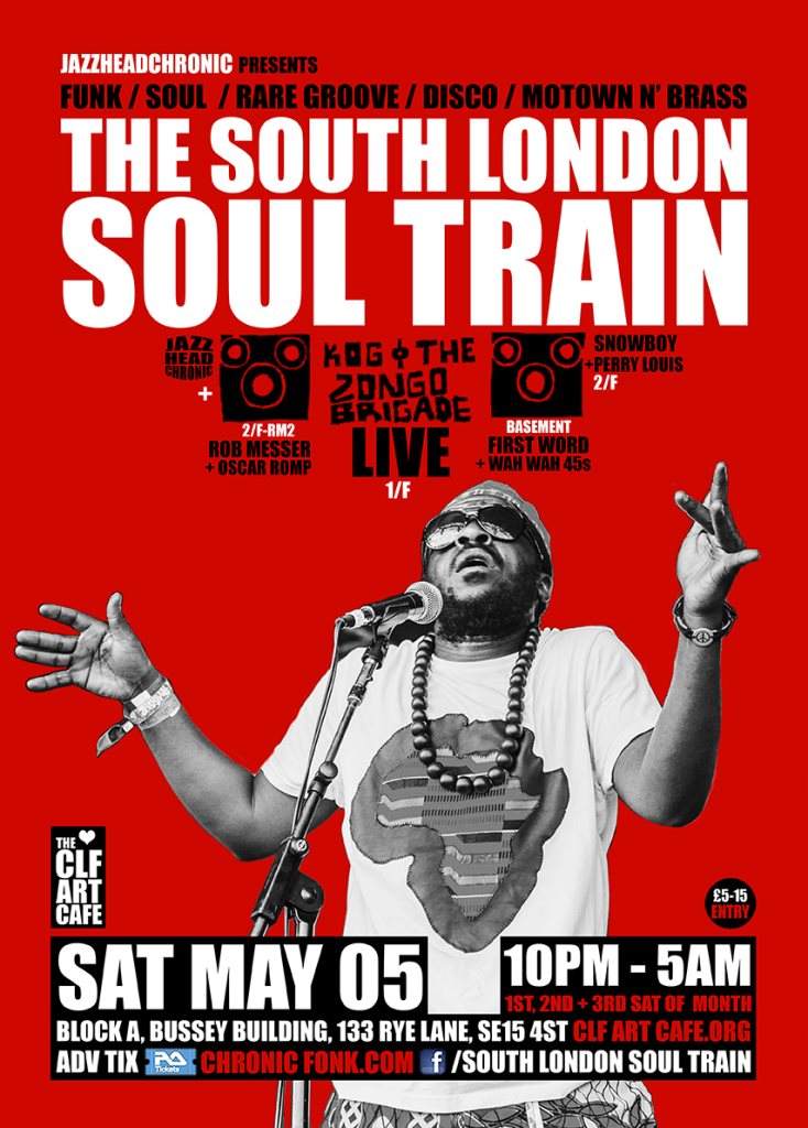 The South London Soul Train with JHC, Shaka Loves You, Ben Gibson ...