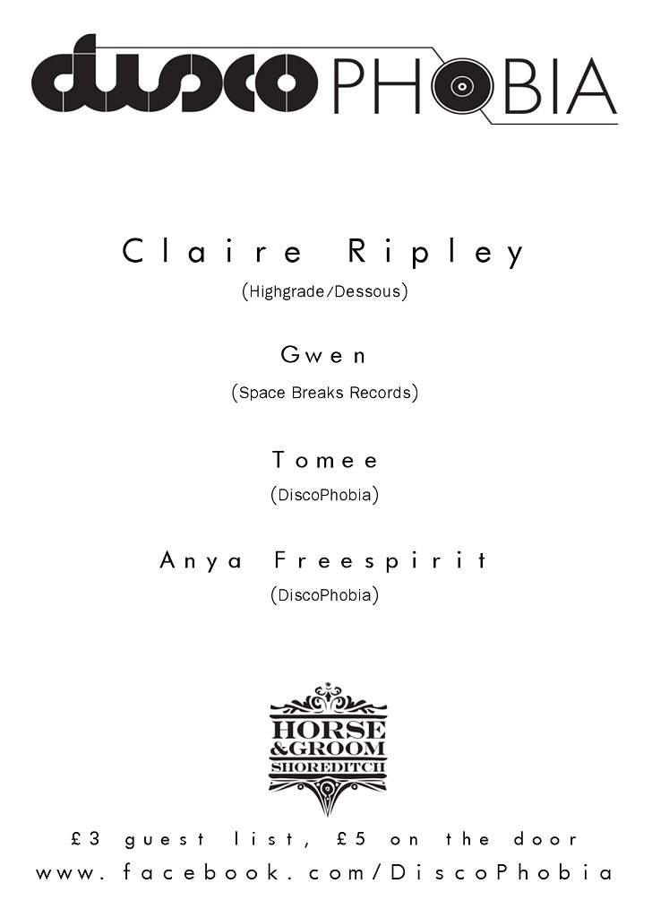 Discophobia with Claire Ripley (Highgrade/Dessous) at The Horse & Groom ...