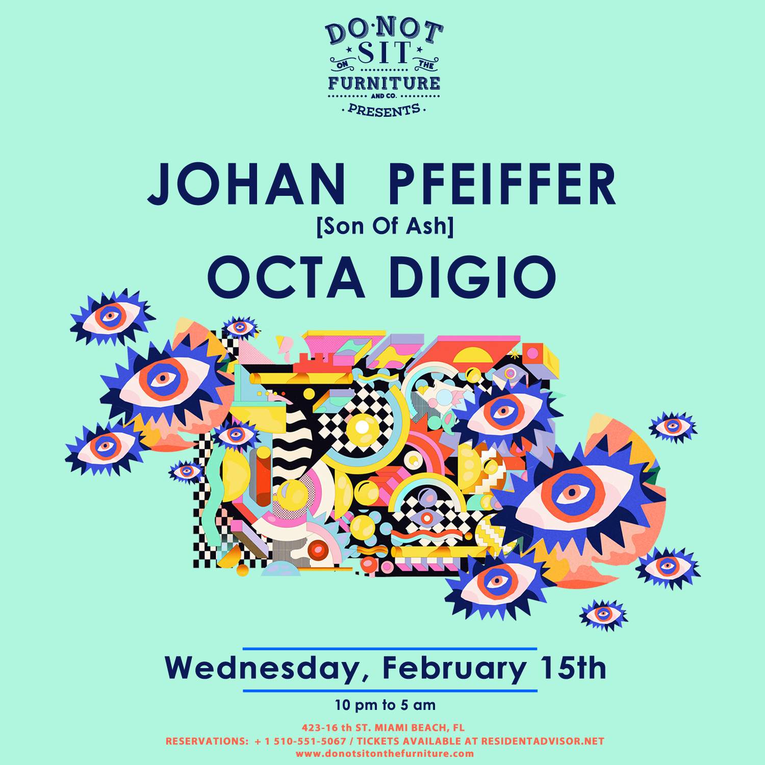 Johan Pfeiffer and Octa Digio at Do Not Sit On The Furniture, Miami