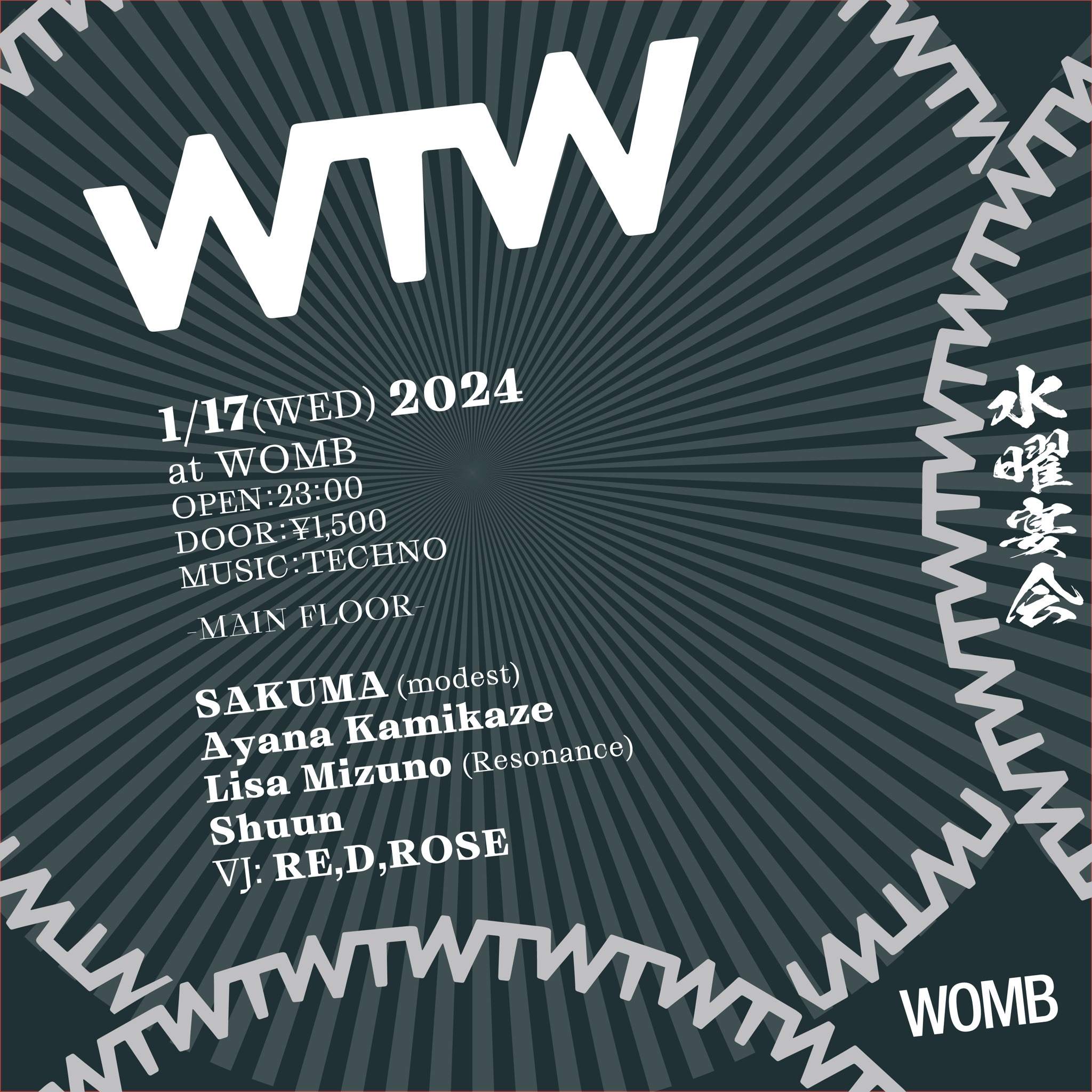 WTW at WOMB, Tokyo