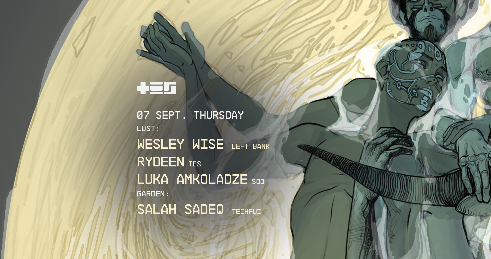LUST: Wesley Wise, Rydeen, Luka Amkoladze, Salah Sadeq at TES, Tbilisi