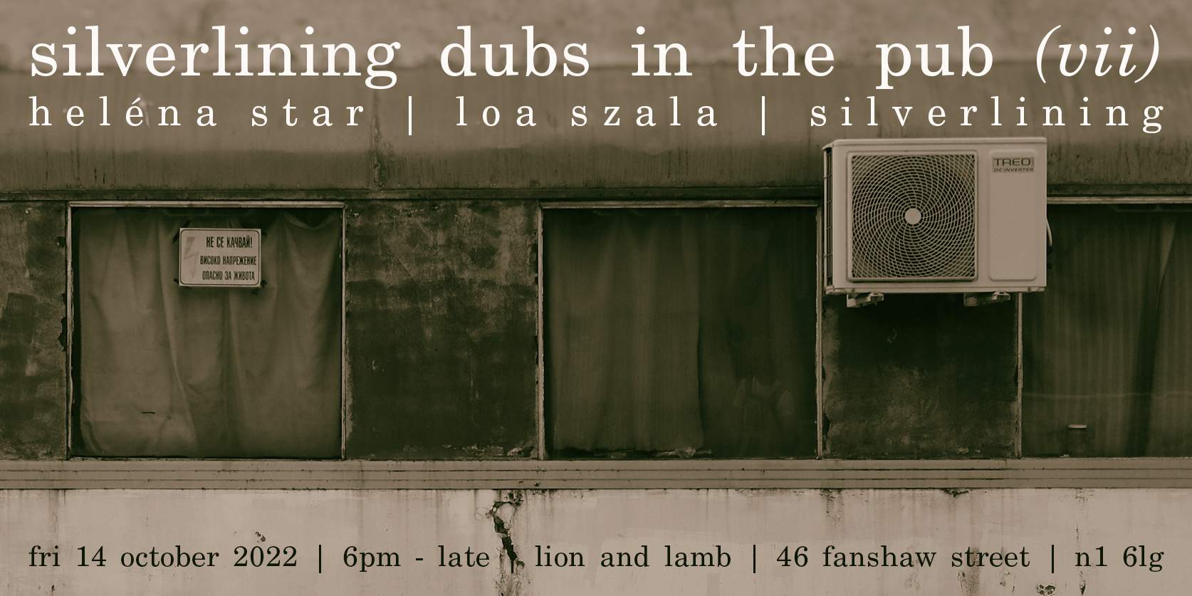 Silverlining Dubs in the Pub (vii) w/ Silverlining, Loa Szala & Heléna Star at The Lion and Lamb ...