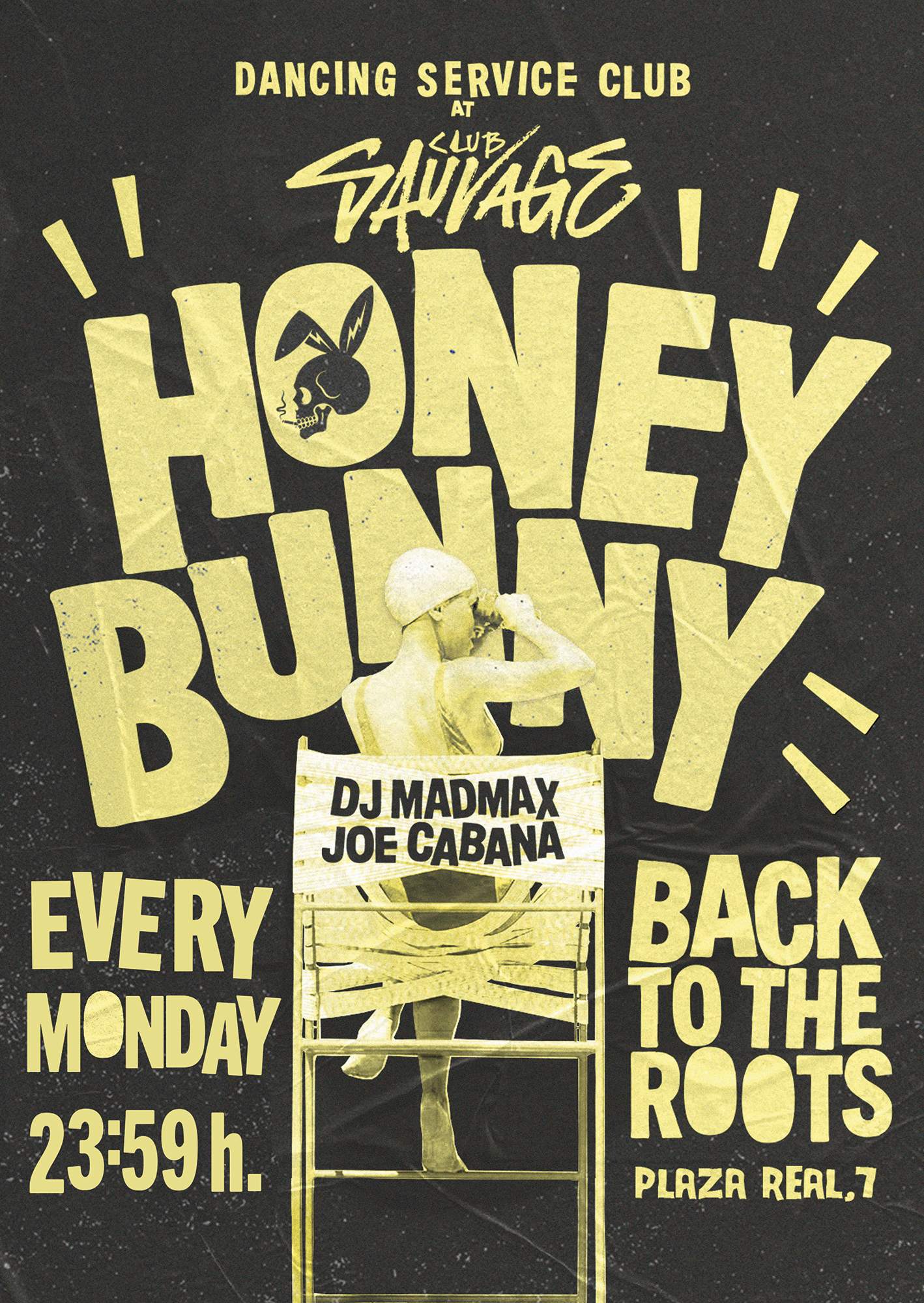 HONEY BUNNY SANT JOAN: MadMax + Joe Cabana + Jambo at Club Sauvage ...