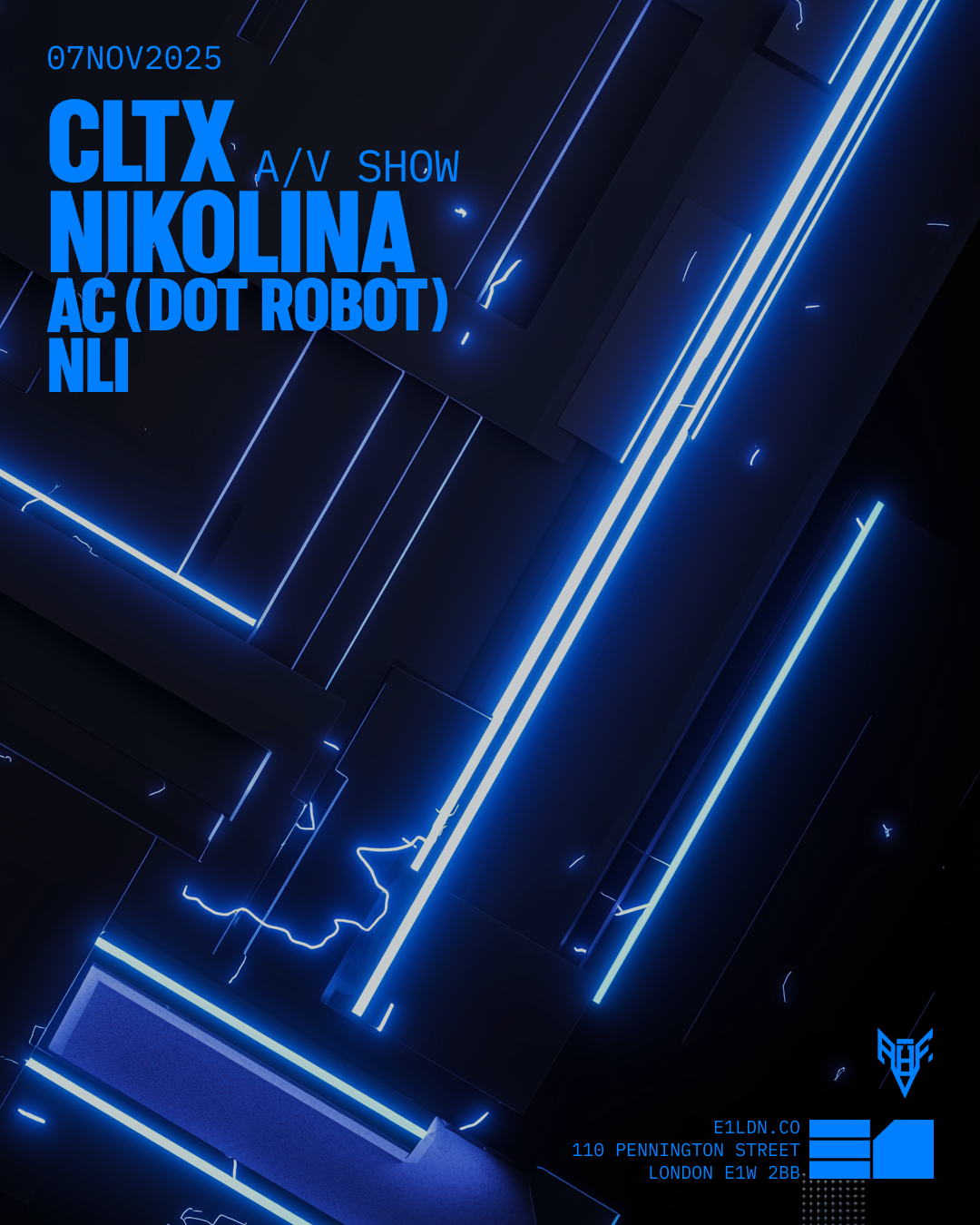 CLTX AV Set & Nikolina at E1, London