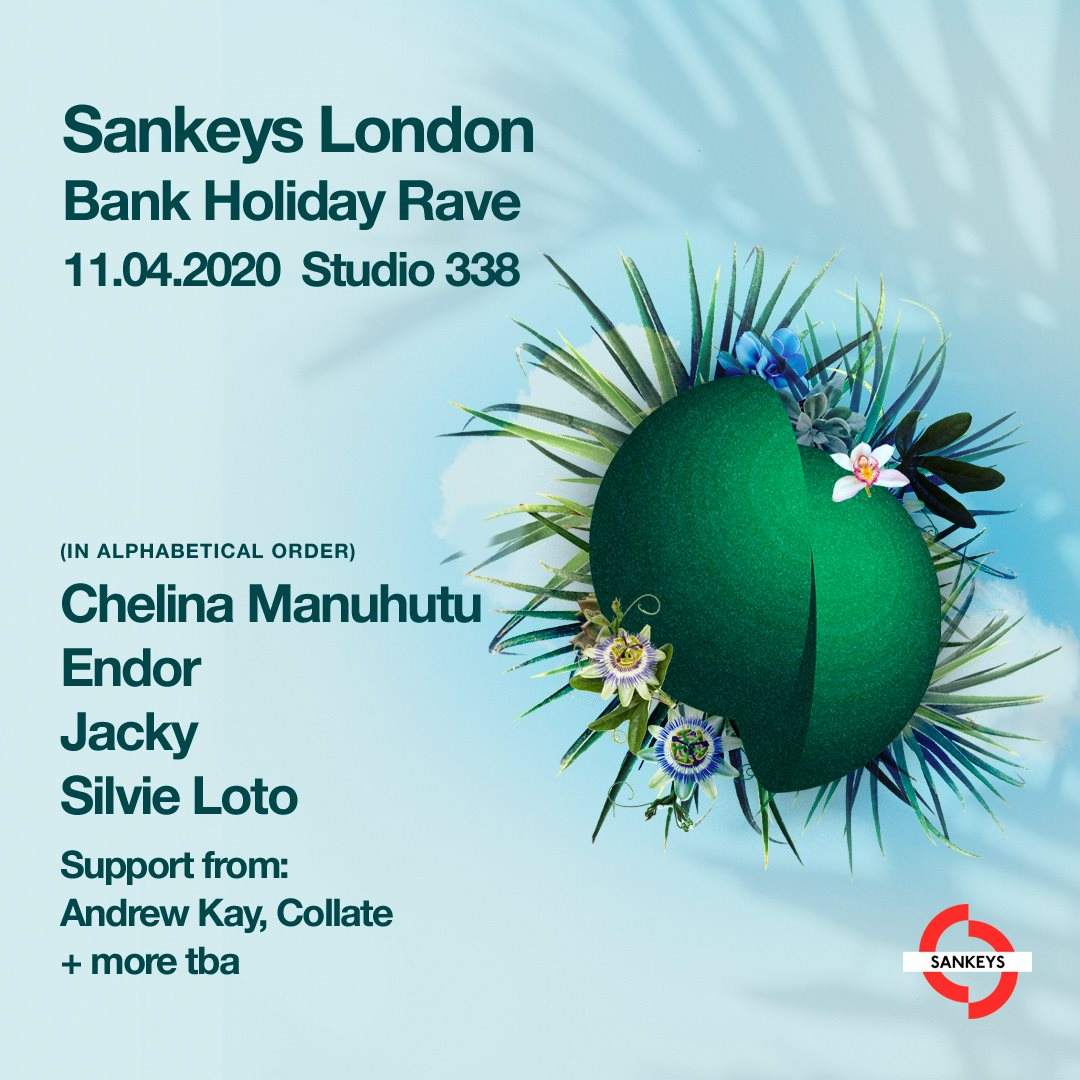 [POSTPONED] Sankeys London Bank Holiday Rave at Studio 338, London