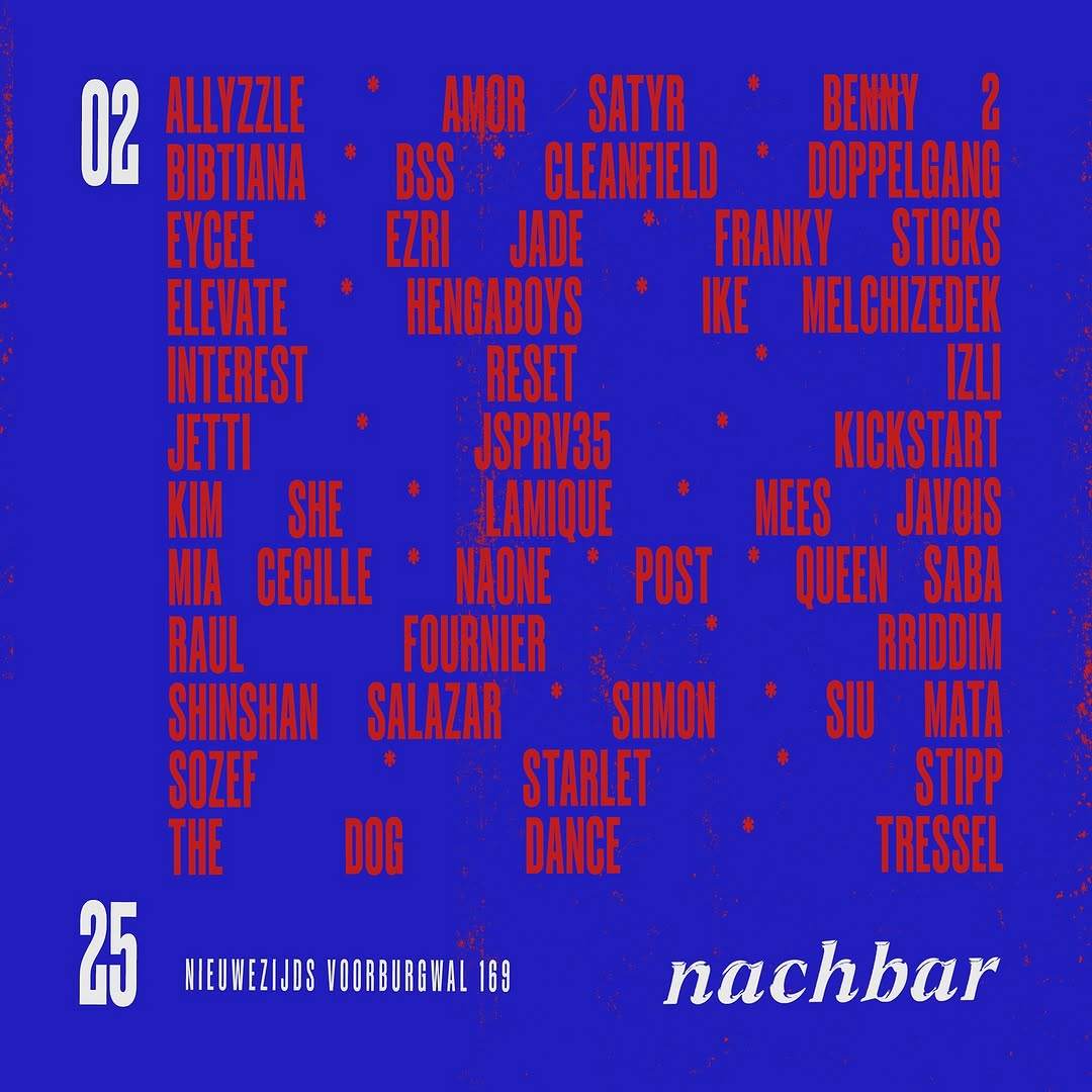 The Dog Dance w/ FRANKY STICKS B2B ALLYZZLE, SHINSHAN SALAZAR & more at nachbar, Amsterdam