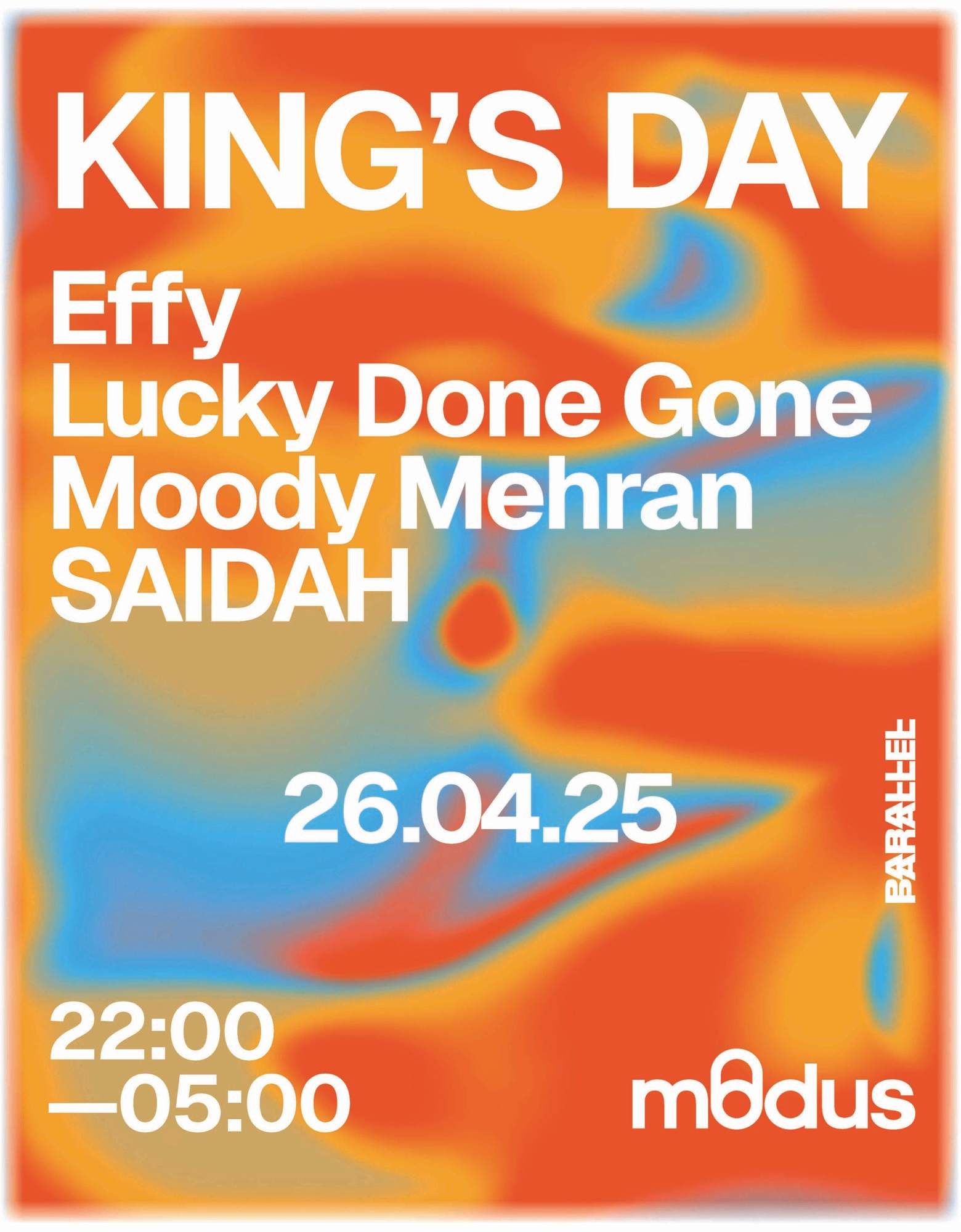 King's Day with Modus at Parallel, Amsterdam
