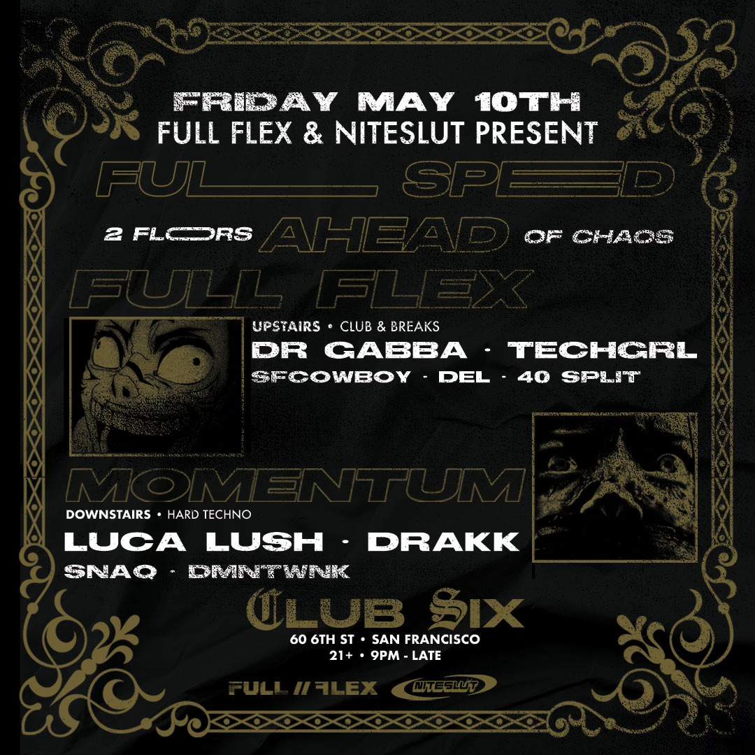 Momentum X Full Flex: Full Speed Ahead at Club Six, San Francisco/Oakland