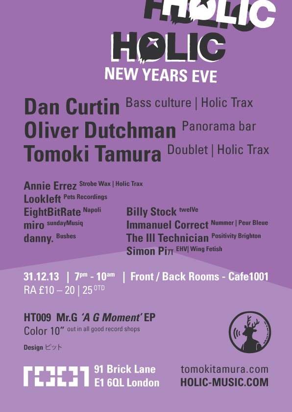 Holic NYE 2014 with Dan Curtin, Oliver Deutschmann & Tomoki Tamura en ...