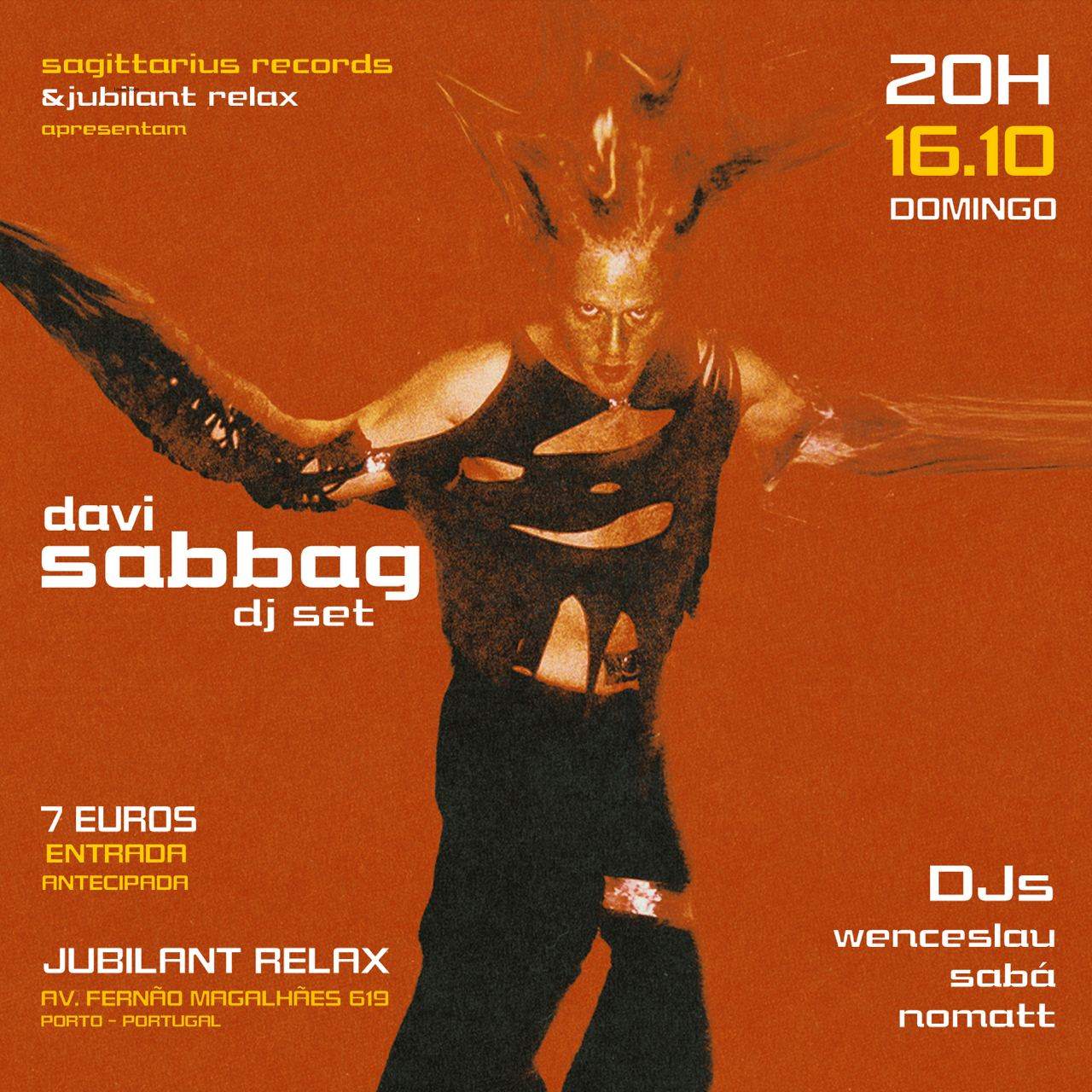 Davi Sabbag at Jubilant Relax, Porto