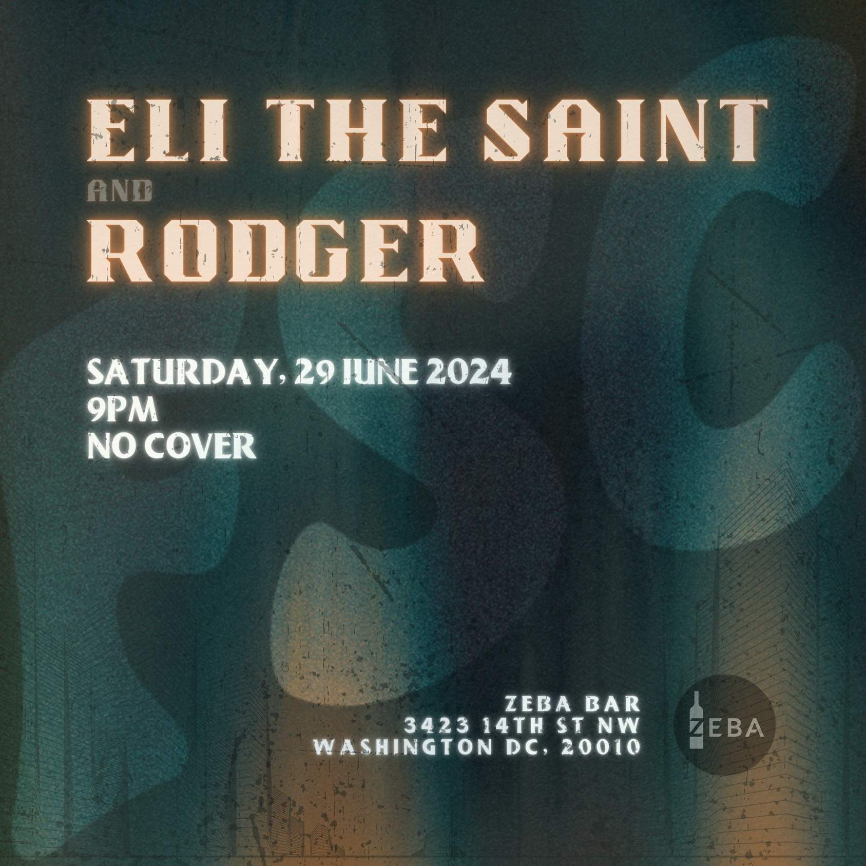 First Supper Collective: Eli the Saint and Rodger at Zeba Bar ...