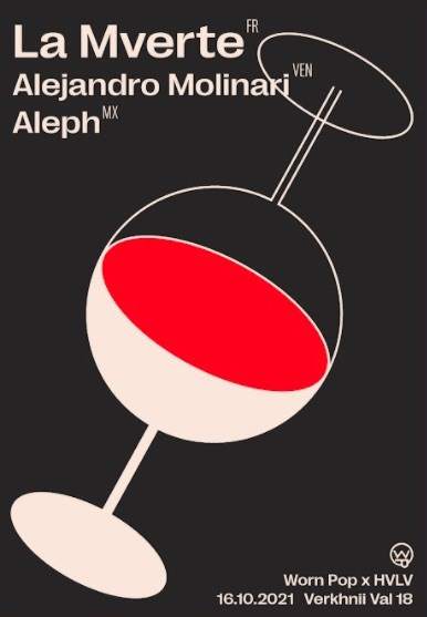 La Mverte & Alejandro Molinari & Aleph || Worn Pop x Hvlv at HVLV Bar ...