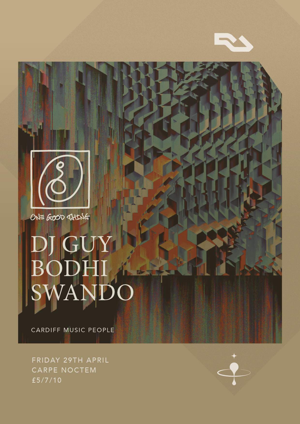One Good Thing with DJ Guy, Bodhi & Swando at Carpe Noctem, Cardiff