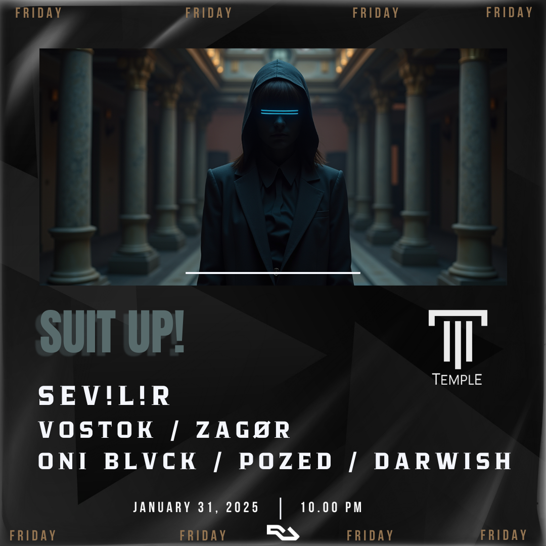 SUIT UP at Club Temple, Istanbul