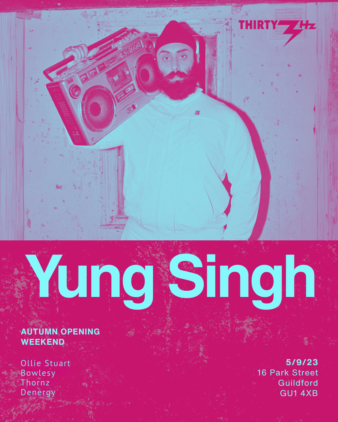 Yung Singh at Thirty3hz, South + East