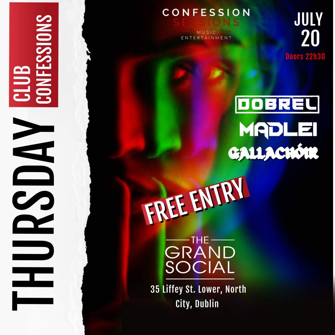 Club Confessions at The Grand Social, Dublin