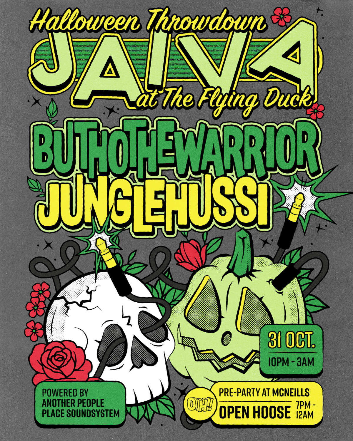 JAIVA HALLOWEEN THROWDOWN PLANTS/FLOWERS THEME at The Flying Duck, Glasgow