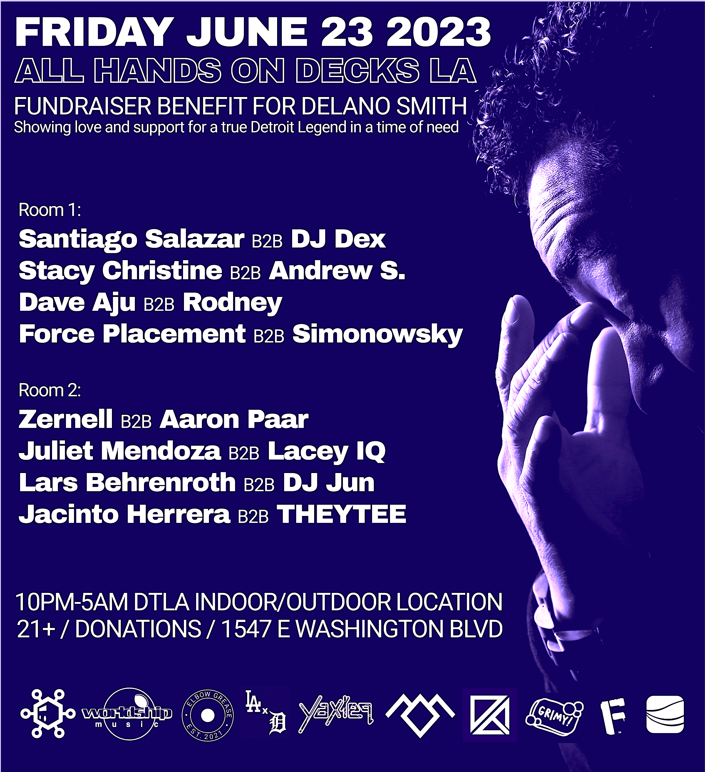 ALL HANDS ON DECKS LA - Benefit for Delano Smith at Ejagz' Parallel Universe, Los Angeles