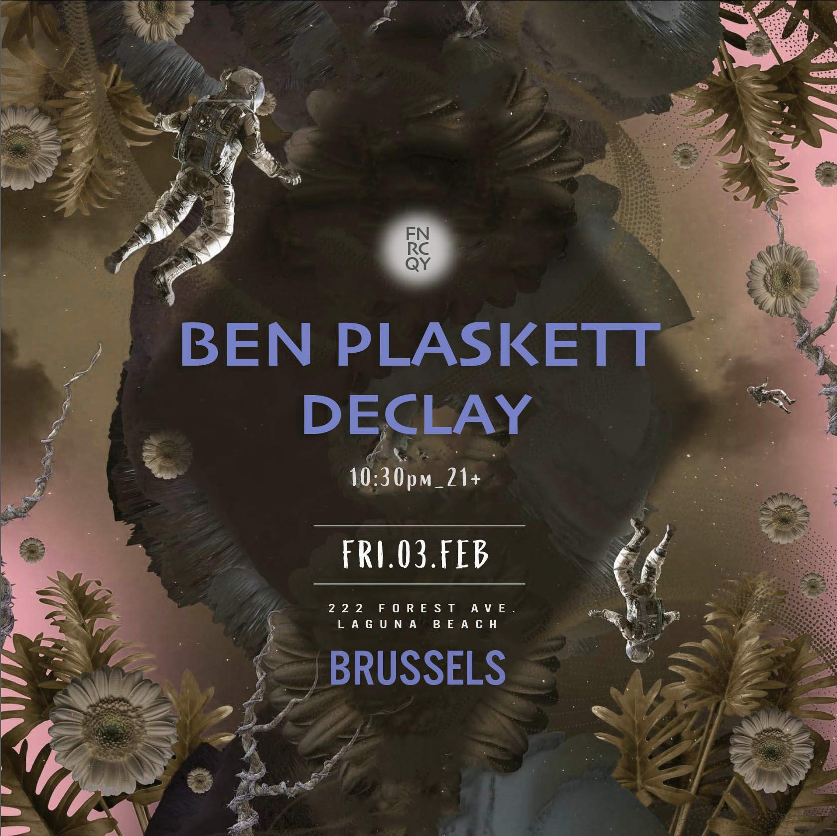 FRQNCY with Ben Plaskett and Declay (Orange County) at Brussels Bistro ...