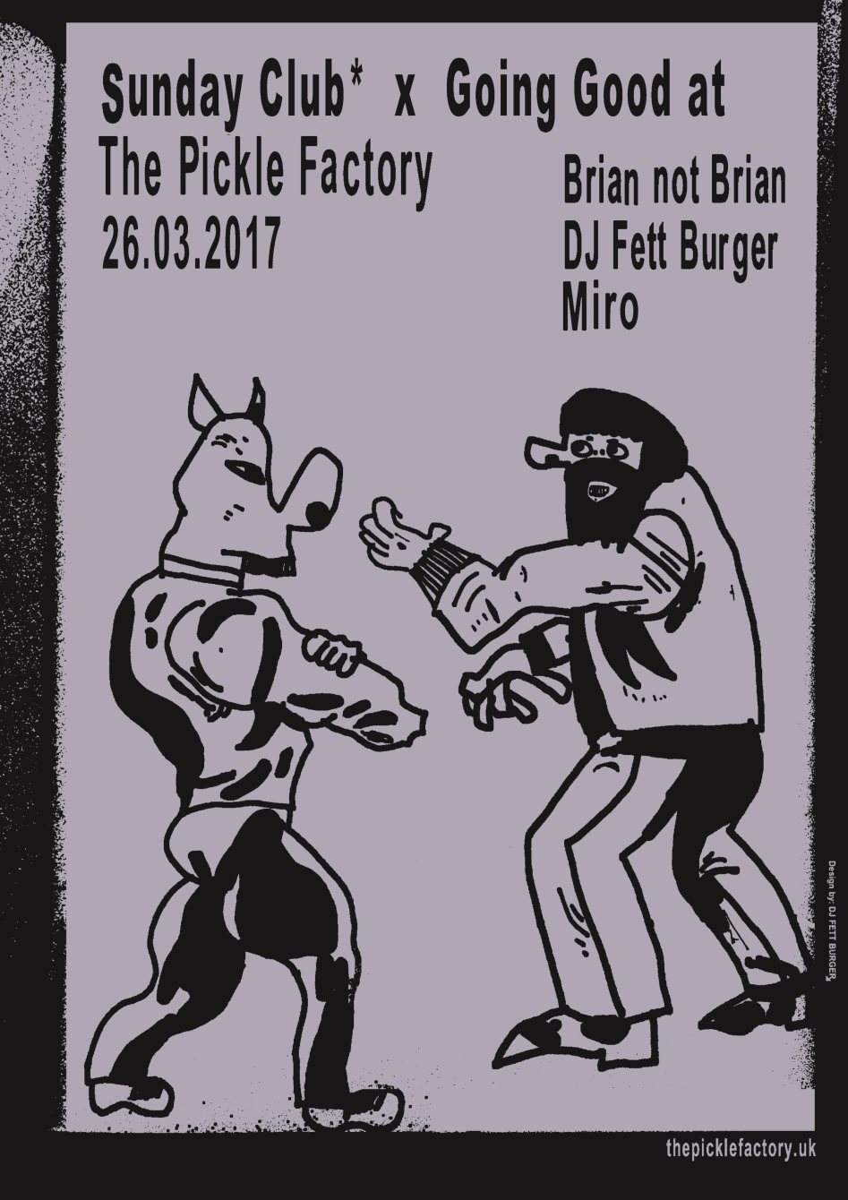 Sunday Club* x Going Good with DJ Fett Burger, Brian Not Brian, Miro at ...
