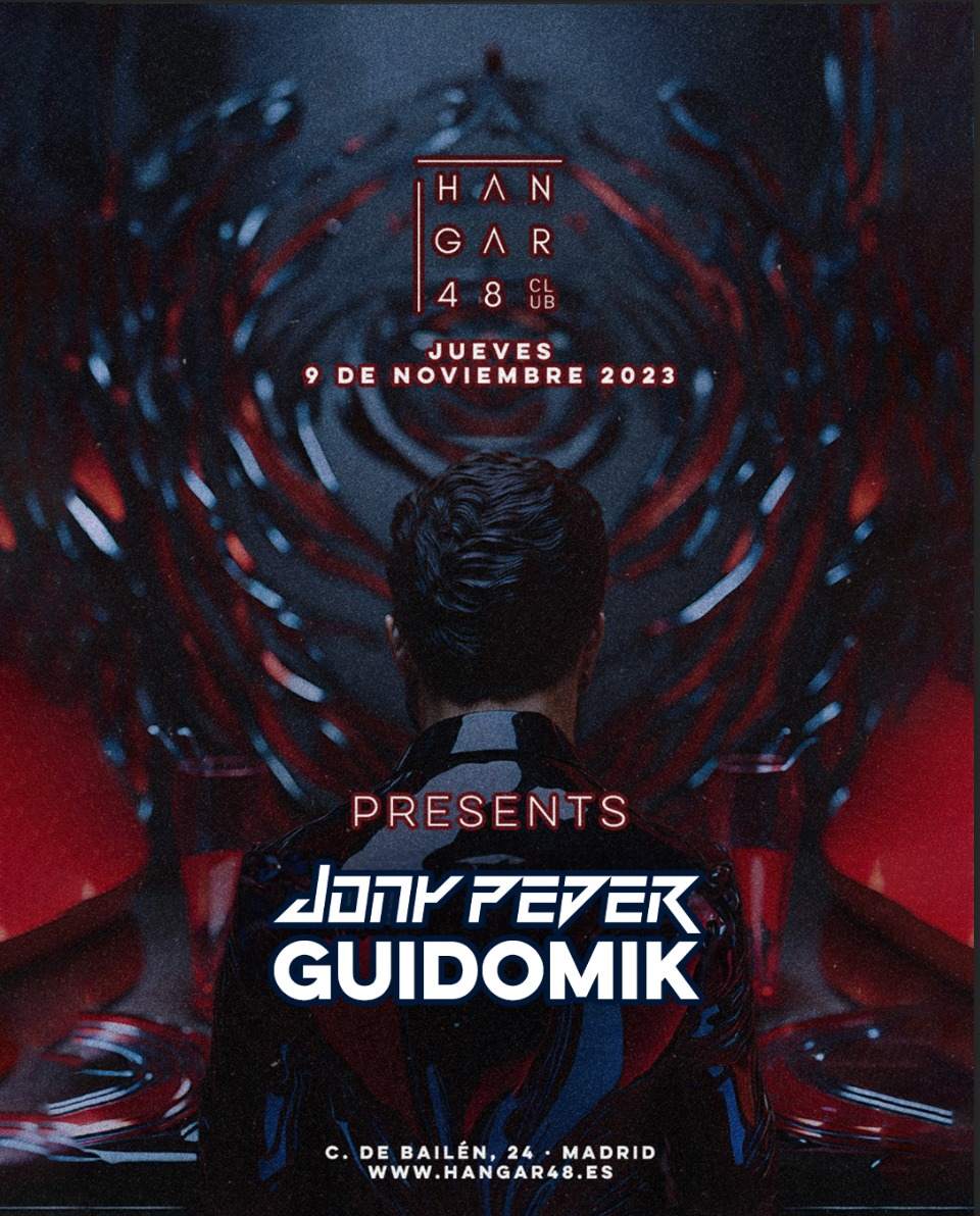 HANGAR 48 CLUB - Jony Peder & Guidomik at Hangar48 Club, Madrid