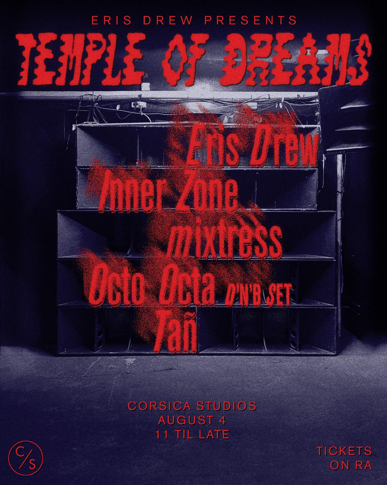Eris Drew presents Temple Of Dreams at Corsica Studios, London