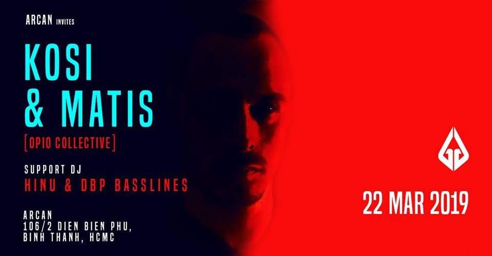 Arcan presents Cosmo Mahal & Mr. Mahal (Opio Collective) en , Ho Chi ...