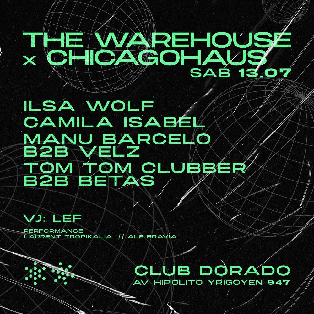 The Warehouse x Chicago Haus (Club Dorado) at Club Dorado, Buenos Aires