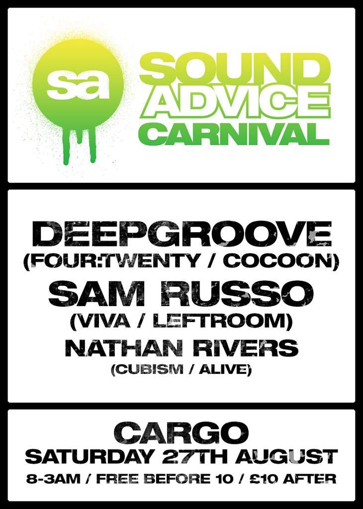 Sound Advice presents Deepgroove and Sam Russo at Cargo, London