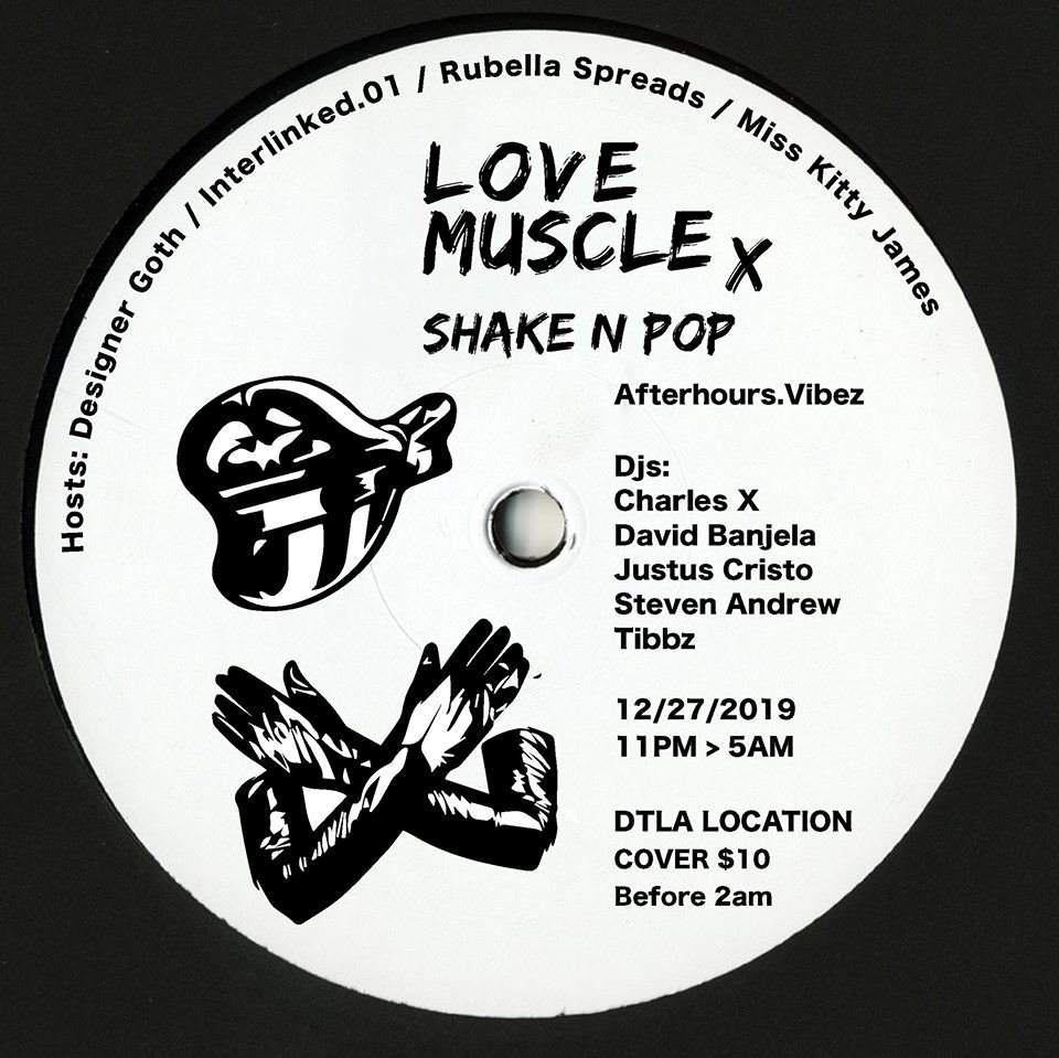 Love Muscle x Shake N Pop After-Hours bij TBA - Downtown LA, Los Angeles