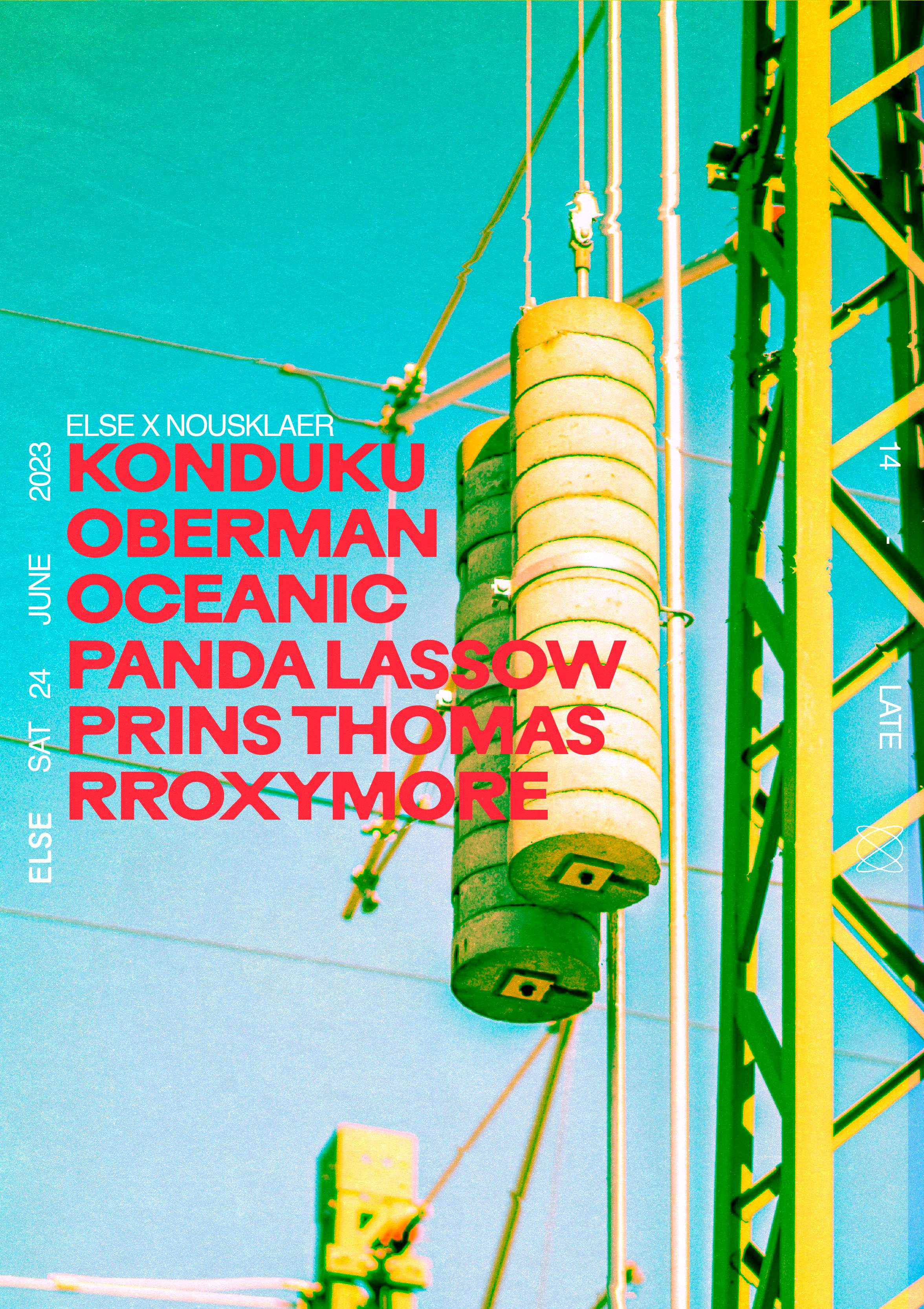 Else x NousKlaer: Prins Thomas, rRoxymore, Konduku, Oberman, Oceanic at ...