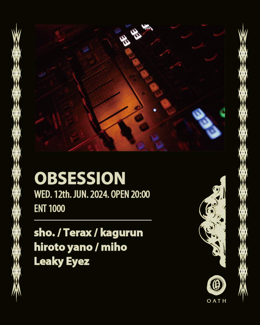 OBSESSION at Oath, Tokyo