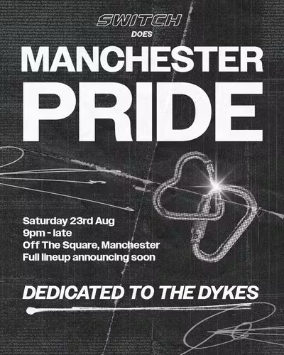 SWITCH presents | MANCHESTER ALT-PRIDE at Off The Square, Manchester