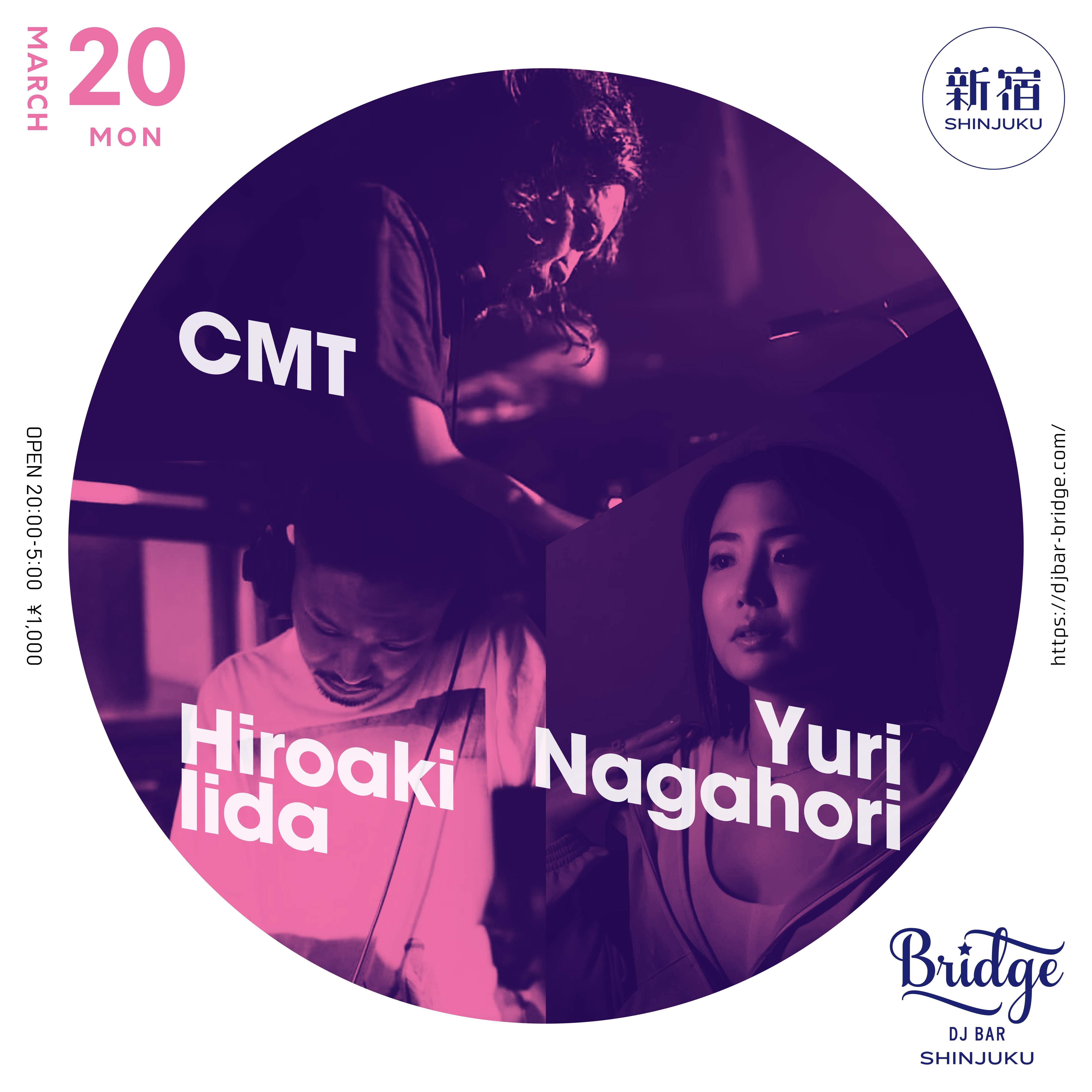 CMT / Yuri Nagahori / Hiroaki Iida at DJ Bar Bridge Shinjuku, Tokyo