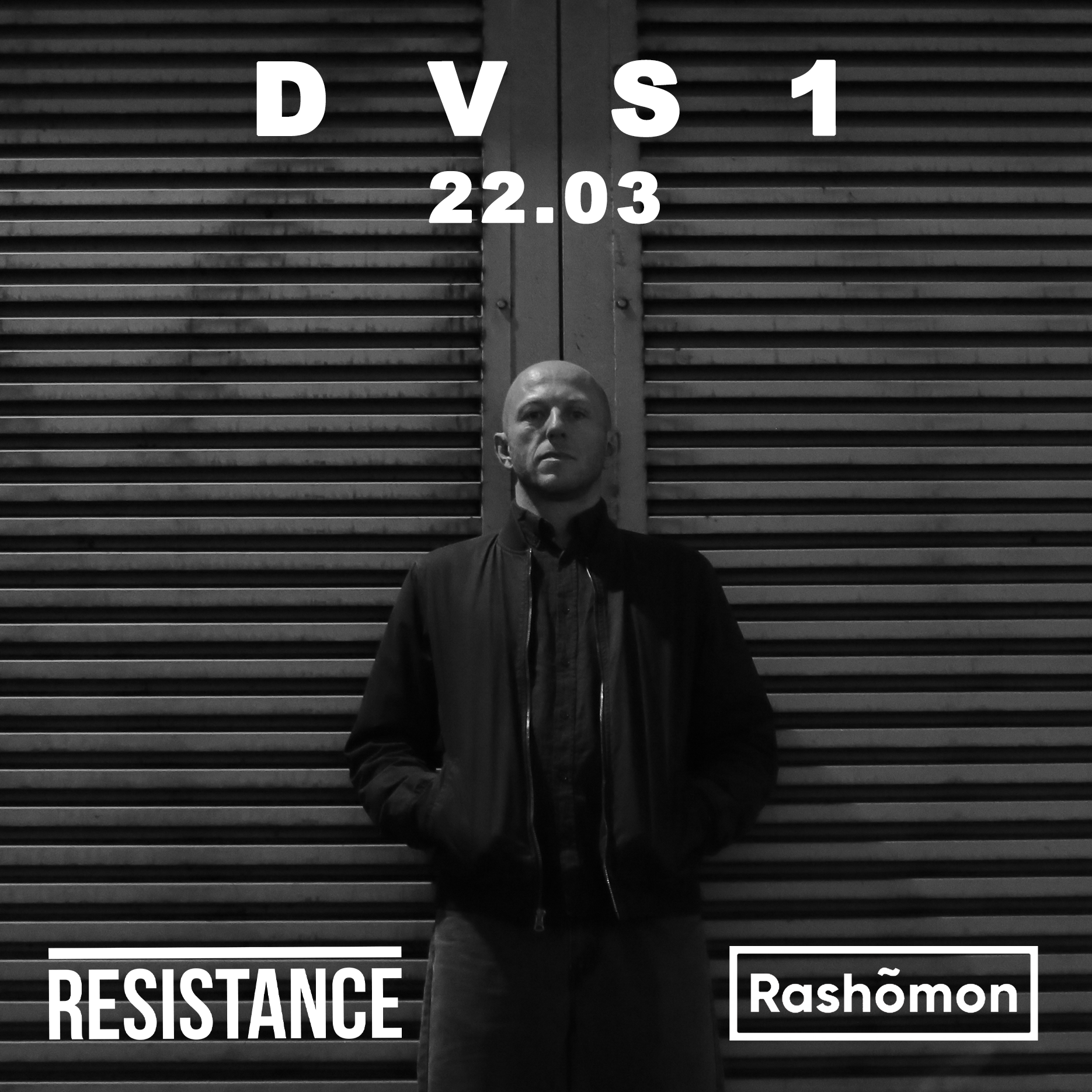 Resistance: DVS1, Asymptote at Rashõmon Club, Rome