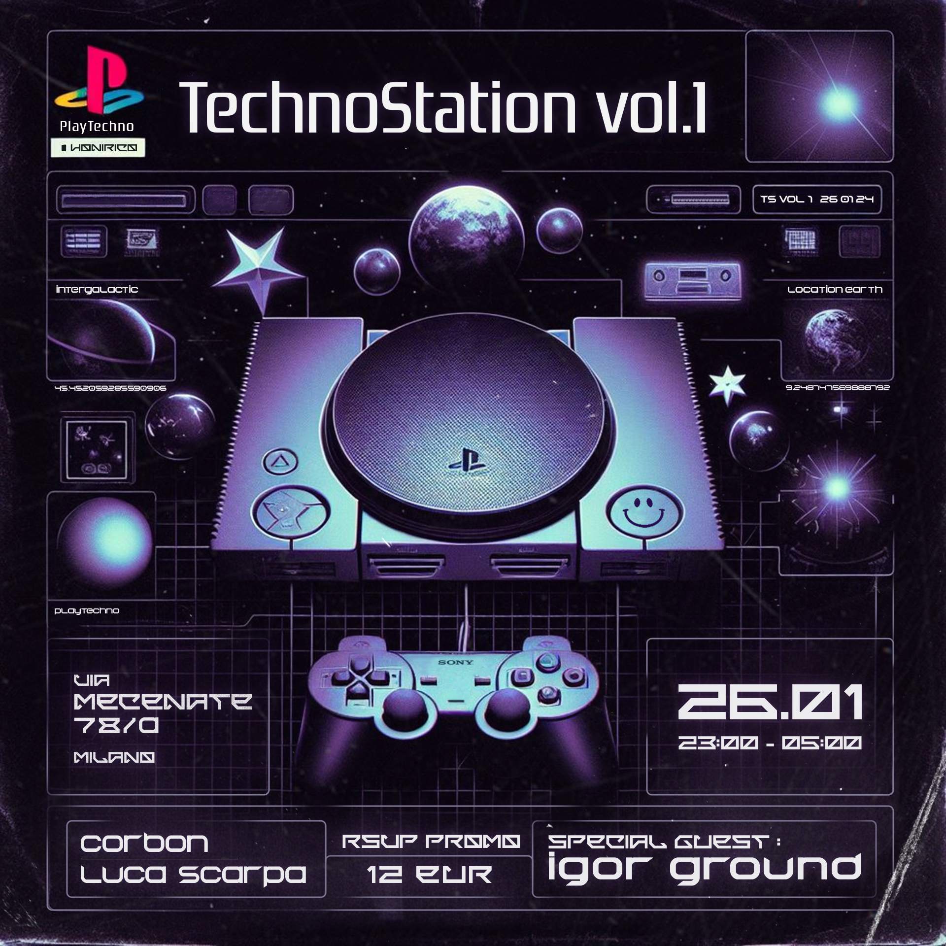 TechnoStation vol.1 w/ IGOR GROUND, CORBON, Luca Scarpa a Via Mecenate ...