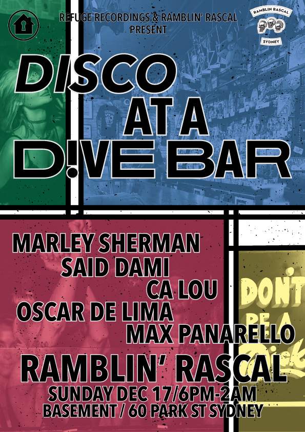 Refuge & Ramblin' Rascal present Disco At A Dive Bar at Ramblin' Rascal ...