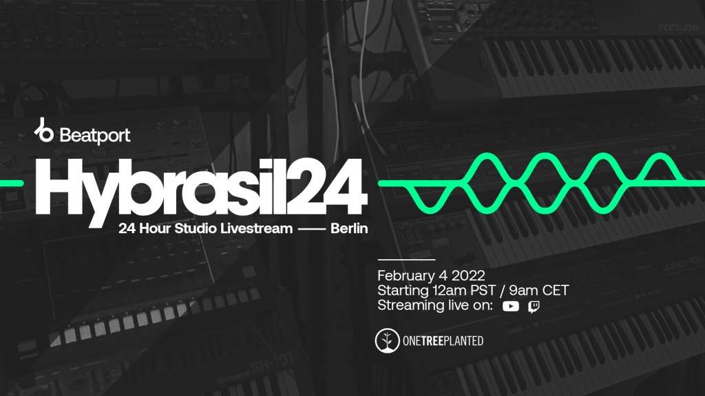 Hybrasil24 X Beatport: 24 Hour Studio Live Stream en Livestream, Sintonización