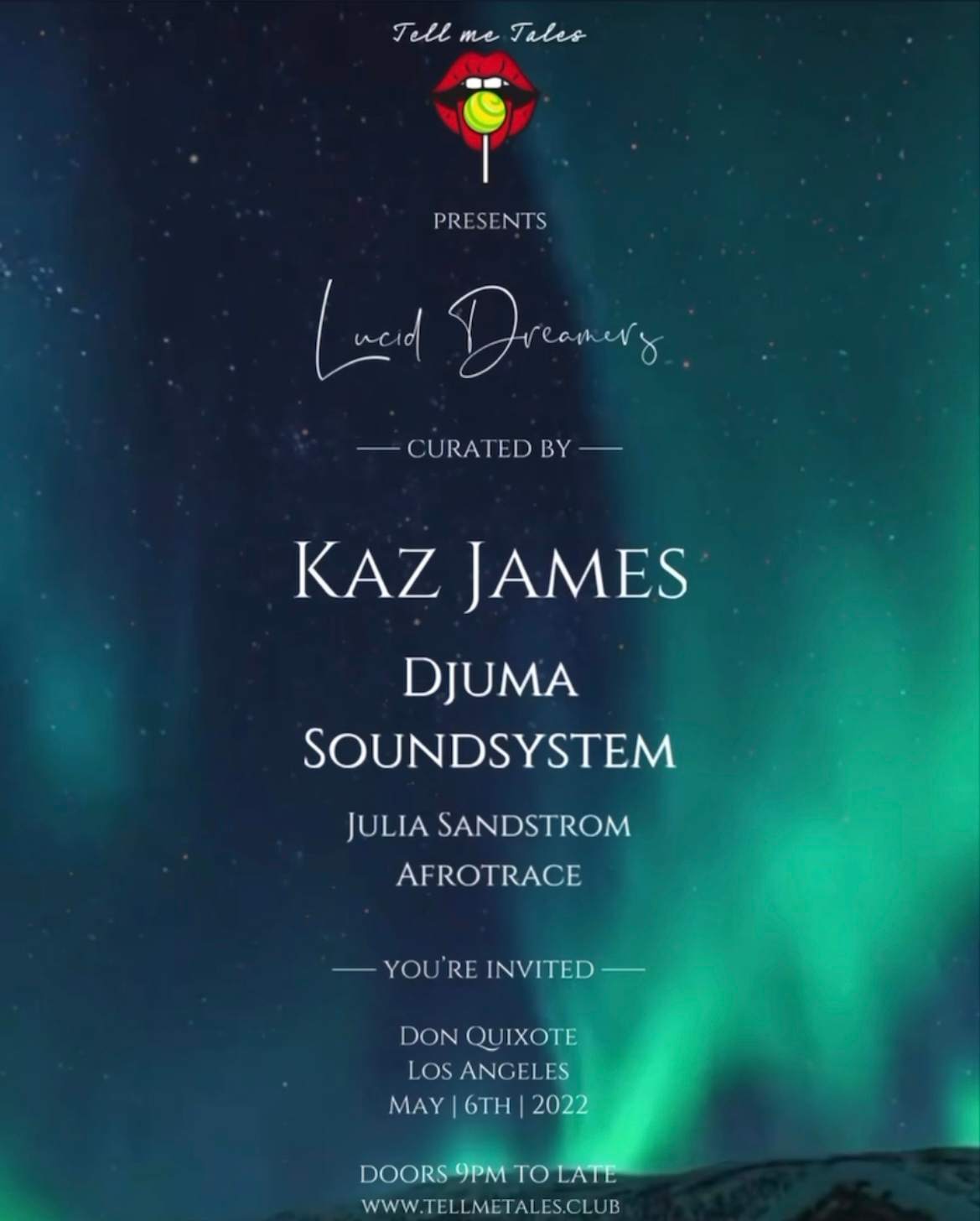 Kaz James Djuma Soundsystem x Tell Me Tales at Don Quixote, Los Angeles