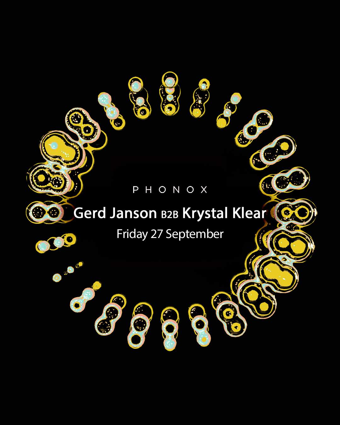 Gerd Janson b2b Krystal Klear - 4 Fridays at Phonox (27th Sept) at ...