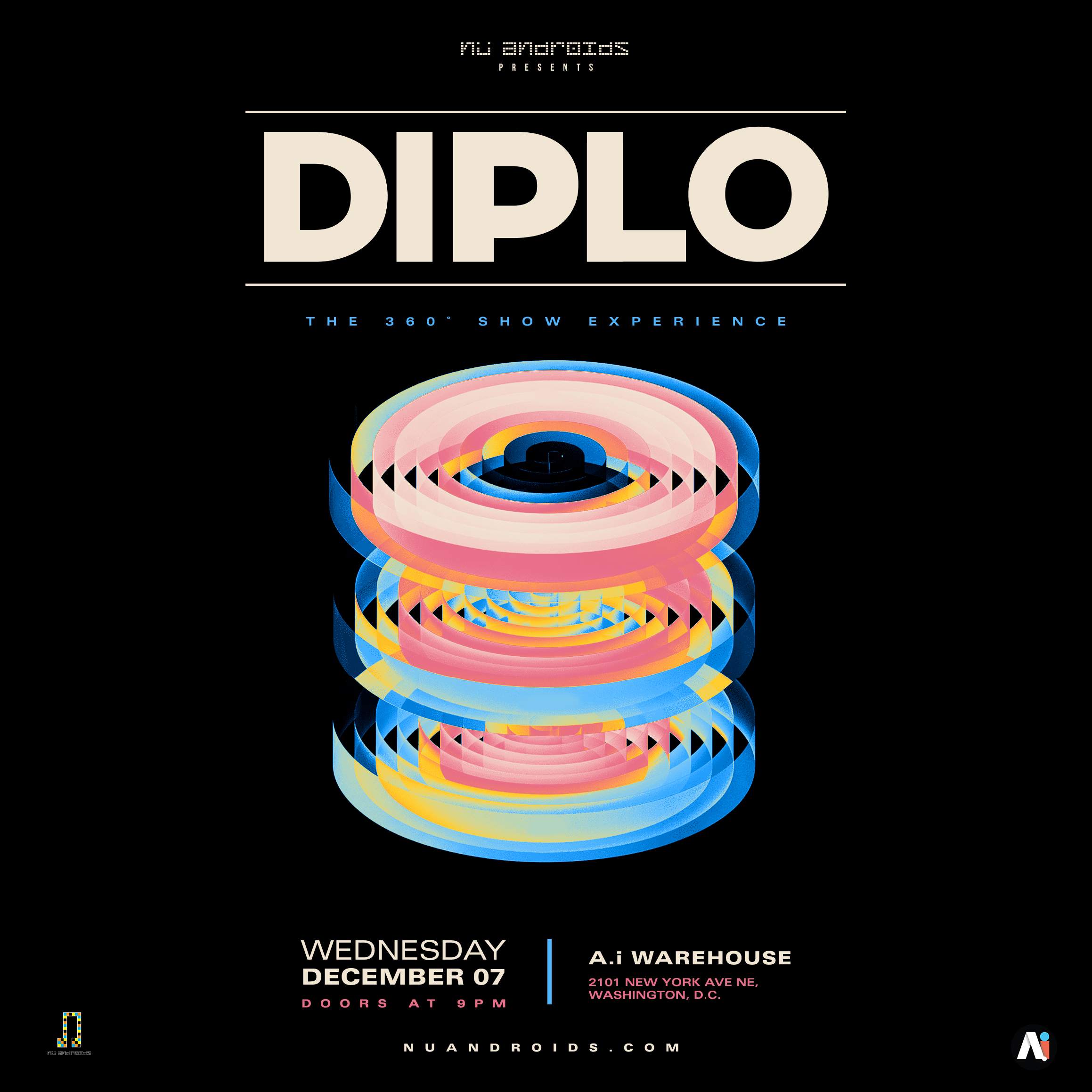 Nü Androids presents: Diplo The 360° Show Experience at A.i Warehouse ...