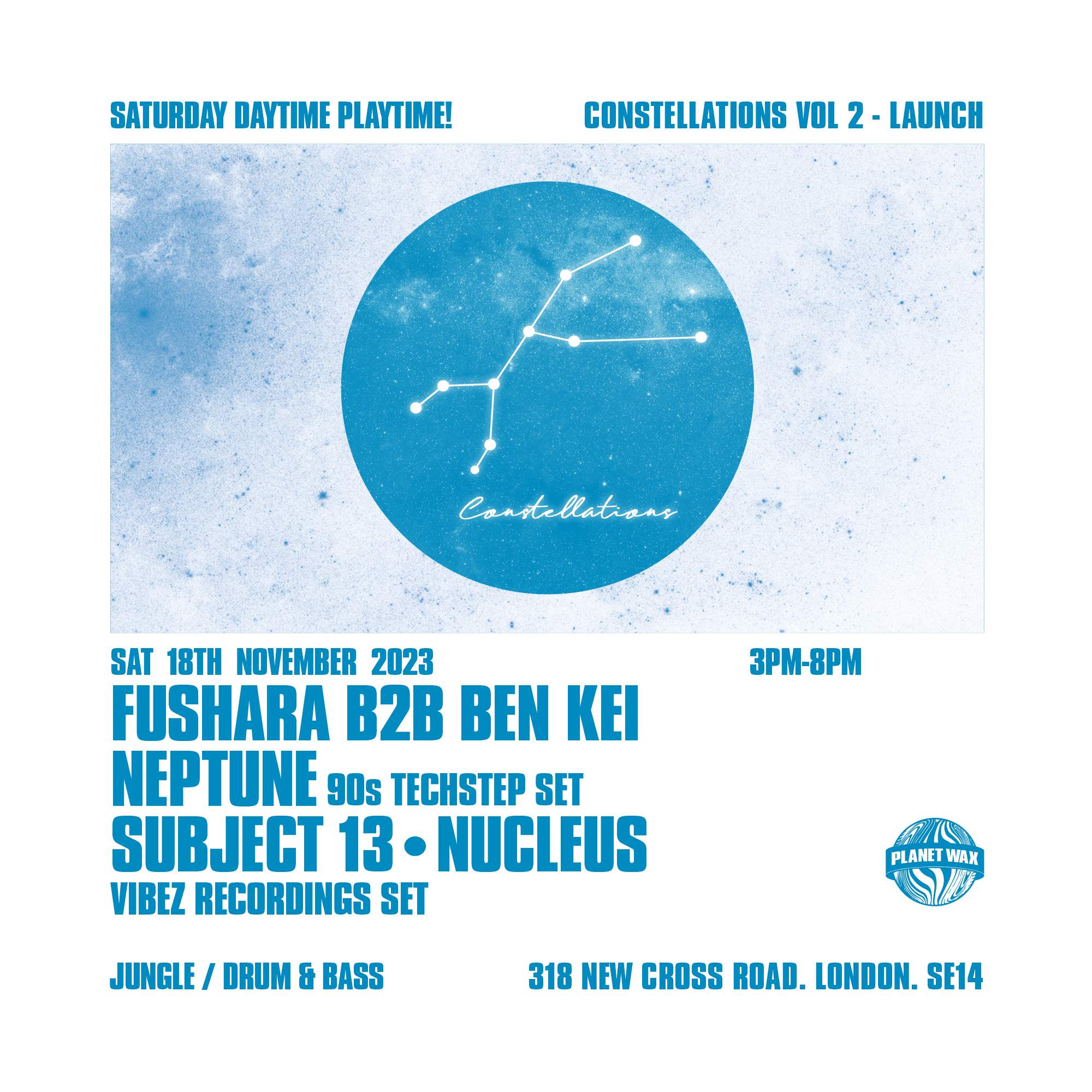 Constellations Vol.2 Launch Party at Planet Wax, London