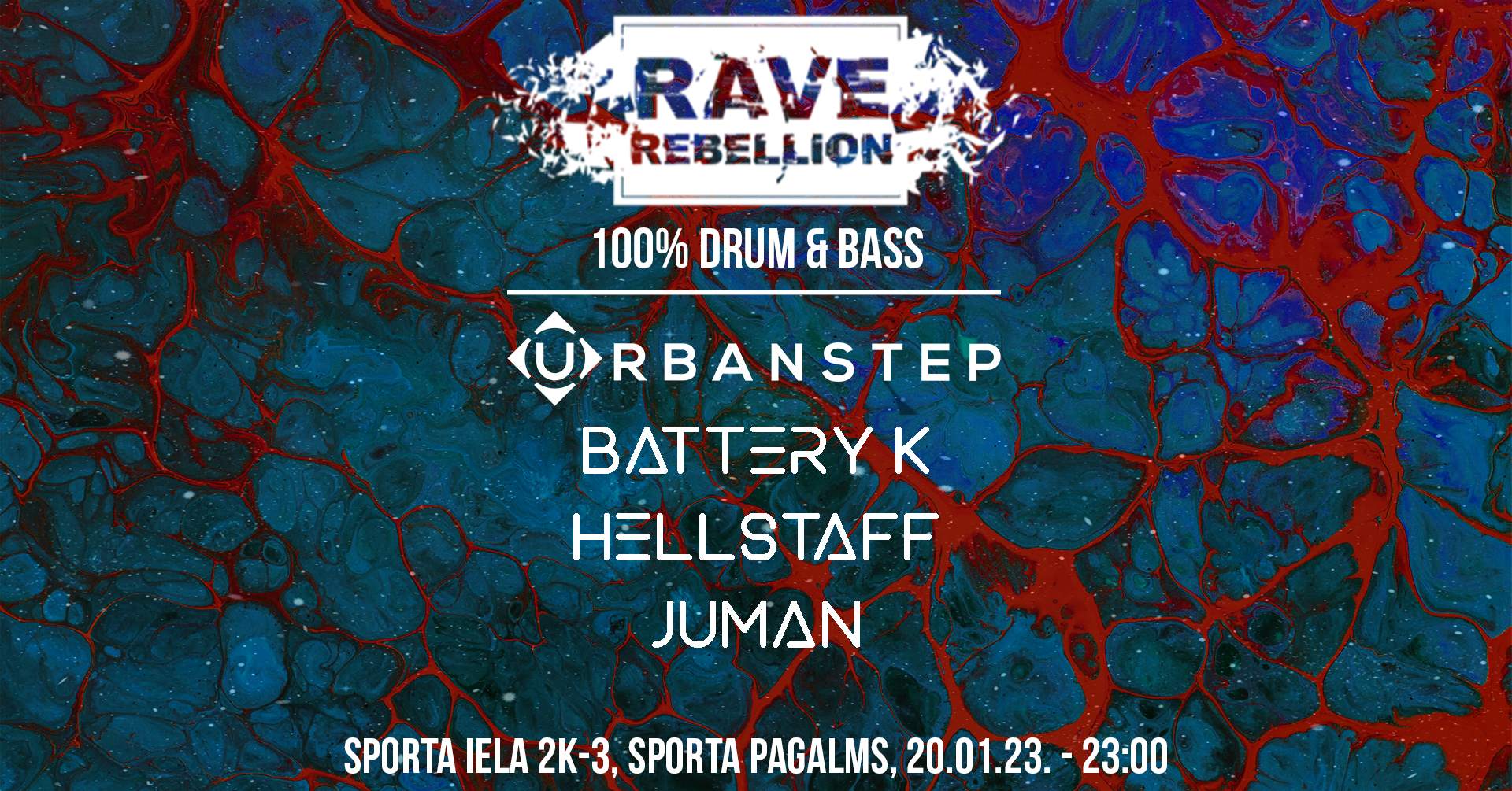 RAVE Rebellion: 100% DNB at TBA - Sporta Pagalms, Latvia
