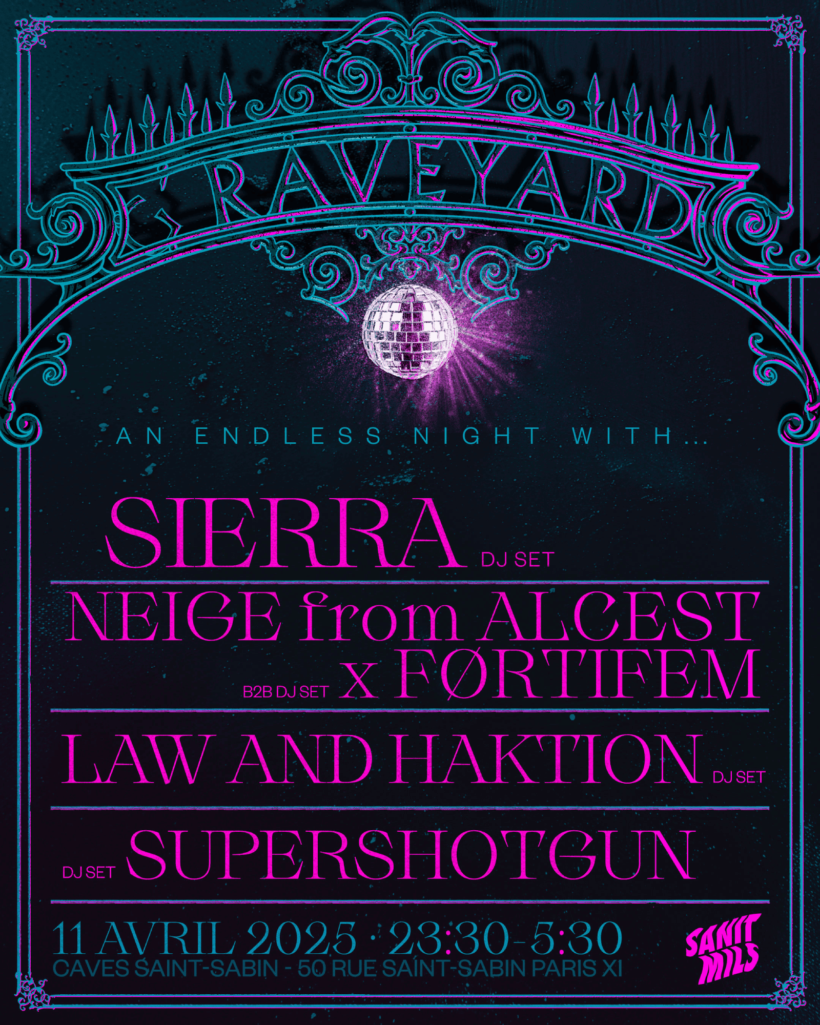 RAVEYARD - An Endless Night with: SIERRA at Les Caves Saint-Sabin, Paris