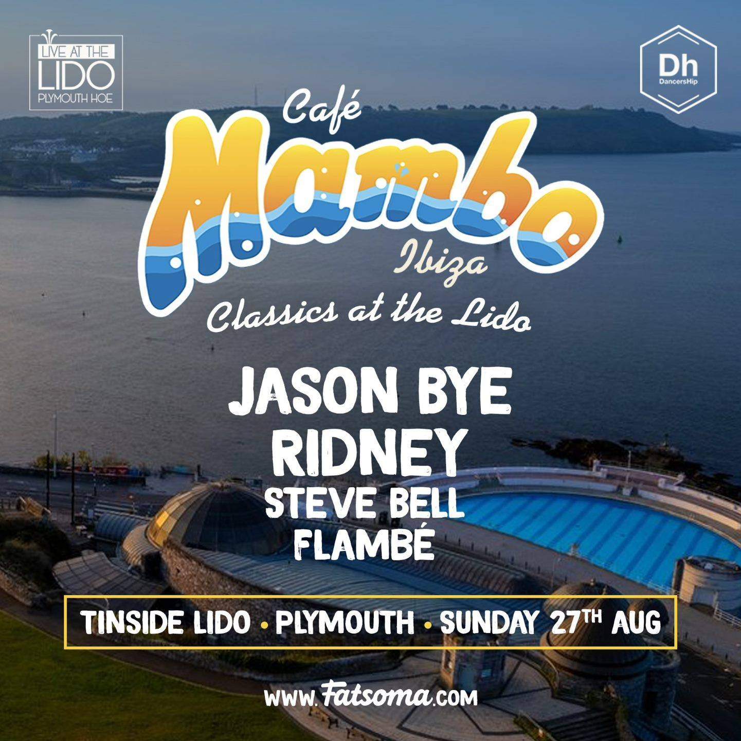 Mambo Ibiza Classic Plymouth at Tinside Lido Plymouth, West + Wales