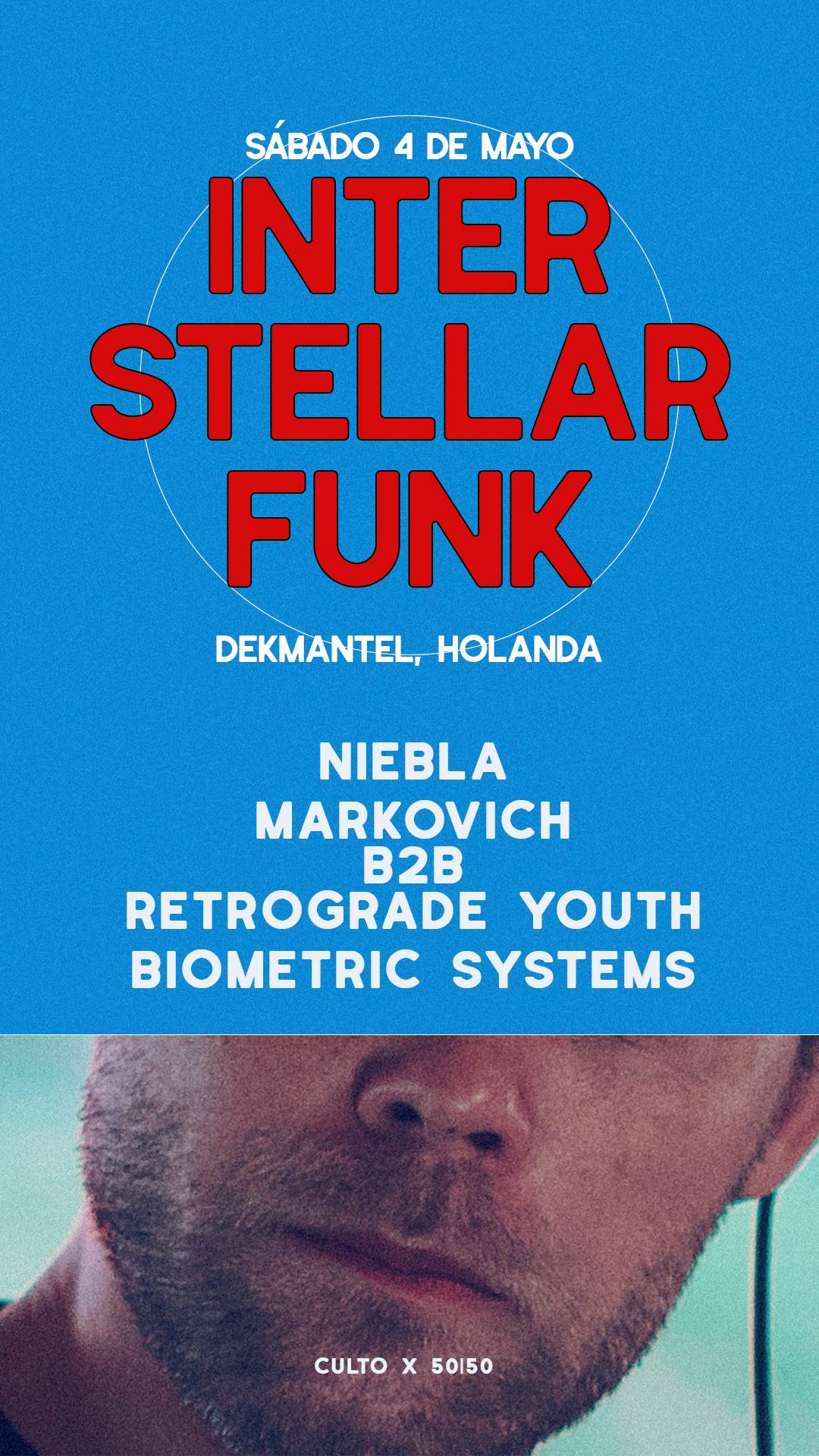 CULTO x 50 - presentan INTERSTELLAR FUNK (Dekmantel / Hol) at 50 | 50, Medellin