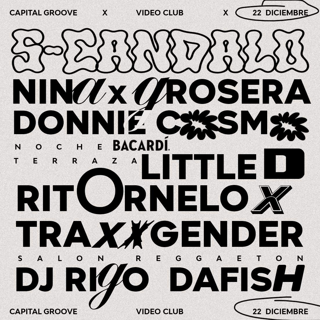 Capital Groove presenta: S-candalo at Video Club, Bogotá