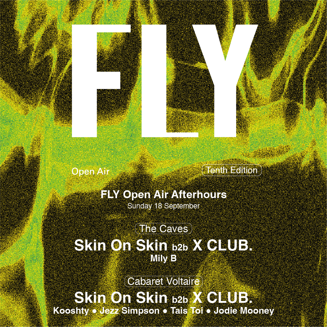 FLY Open Air - Afterhours [Sunday Afterparty] at Cabaret Voltaire ...